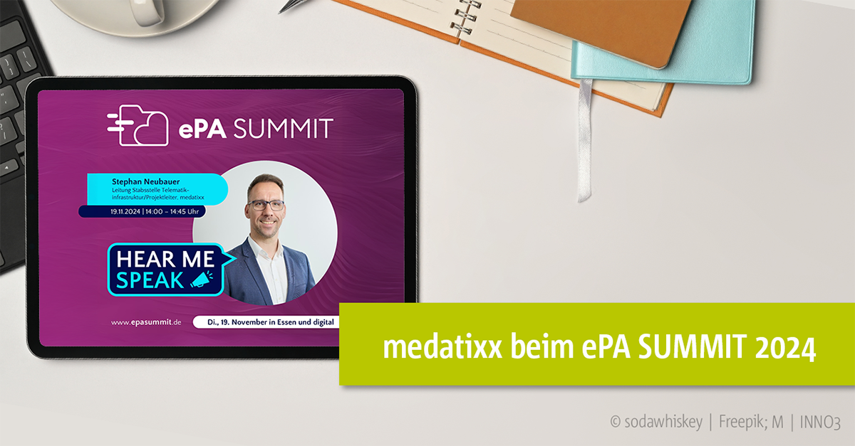medatixx beim ePA SUMMIT 2024 | medatixx